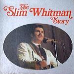 MusicMoz - Releases: Box Sets: S: Slim Whitman Story, The
